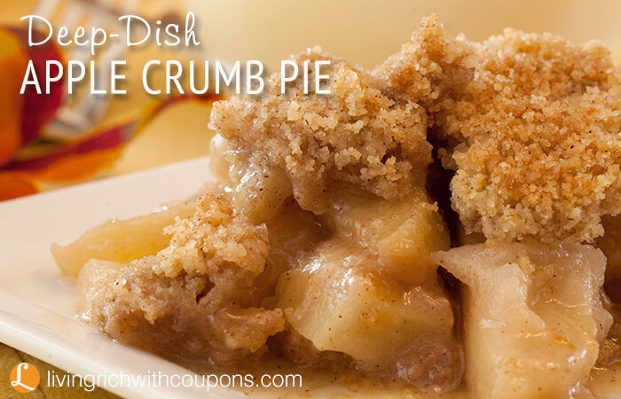 Deep-Dish Apple Crumb Pie Recipe | Living Rich With Coupons®