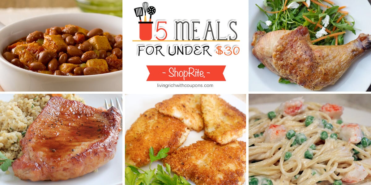 5 Meals for Under $30 at ShopRite – Week ending 2/11/17 | Living Rich ...