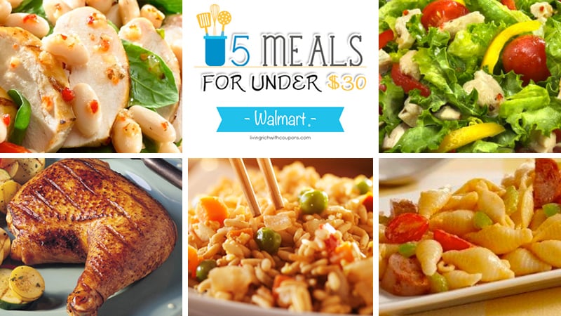 5 Meals for Under $30 at Walmart – Week ending 7/18/15 | Living Rich ...
